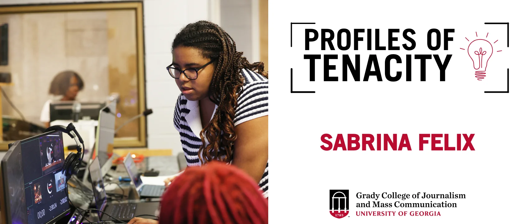 Profiles of Tenacity: Sabrina Felix - Grady